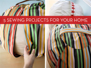 5 Simple Sewing Projects for Your Home - Curbly