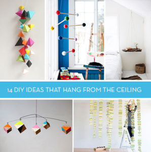 Let's Hang Out: 14 DIY Ideas that Hang from Ceiling - Curbly