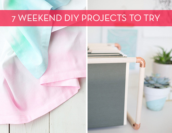 7 DIY Project Ideas for Your Weekend - Curbly