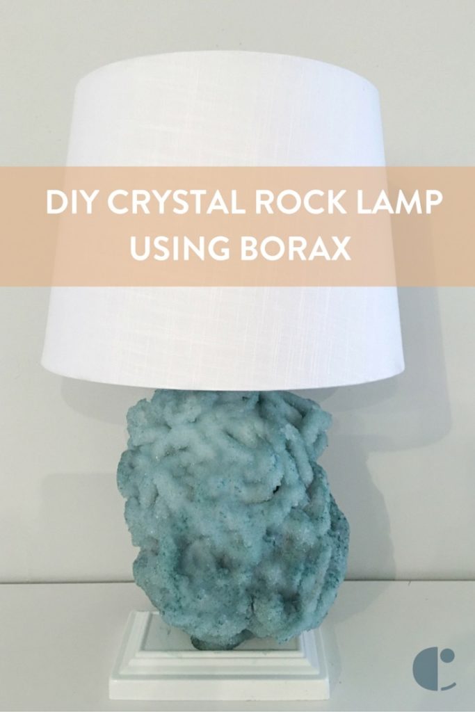 How To: DIY Rock Crystal Lamp Using Borax - Curbly