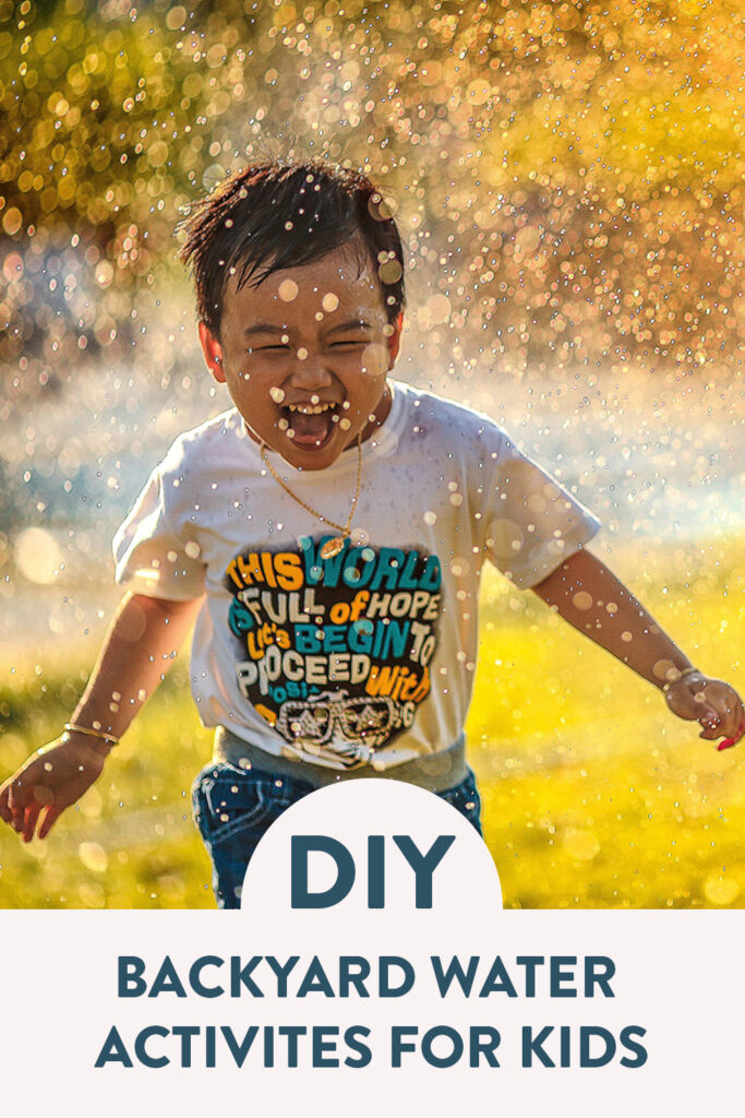 10 Best Ideas for Backyard Water Fun for Kids - Curbly