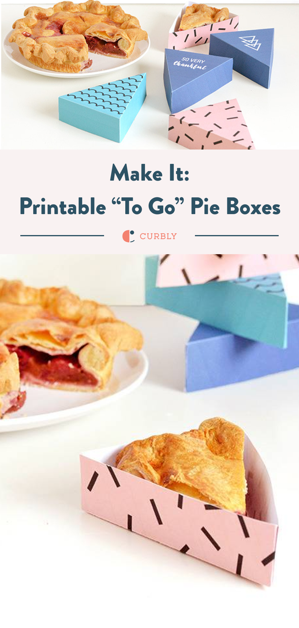 Make It: Printable "To Go" Pie Boxes - Curbly