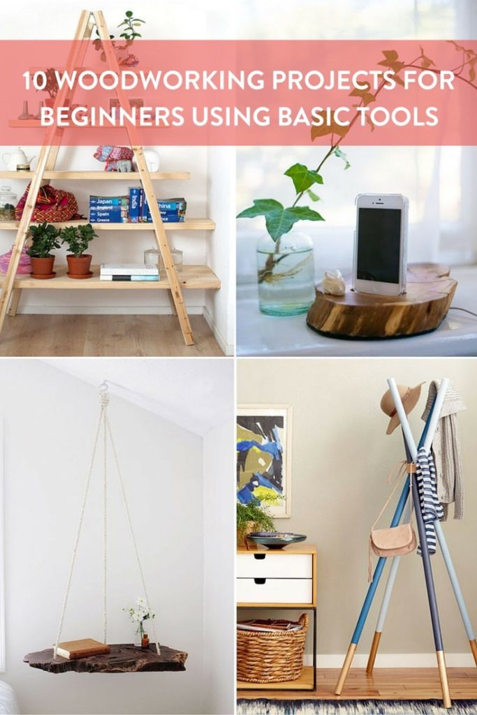 Beginner Woodworking Projects | DIY Ideas Using Basic Skills and Tools