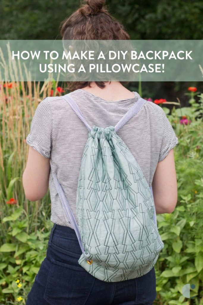 DIY Backpack Using an Old Pillowcase | Make This Cute Drawstring Bag!