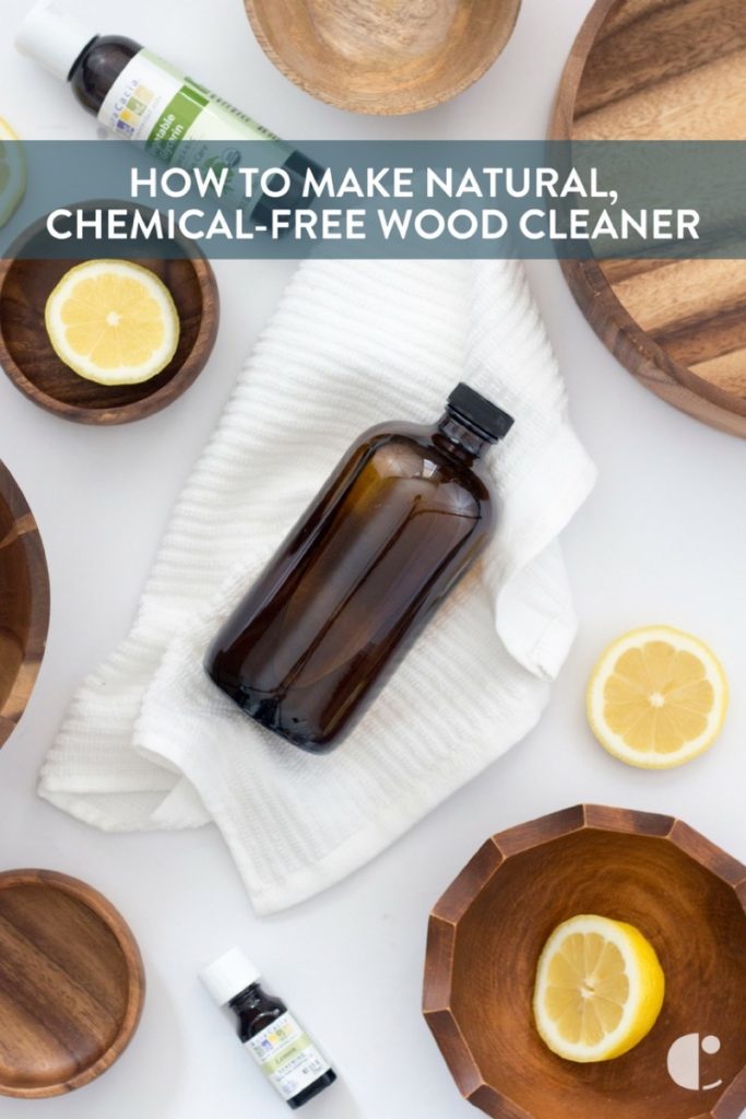 Natural Wood Cleaner Recipe | Cast Off the Chemicals and DIY