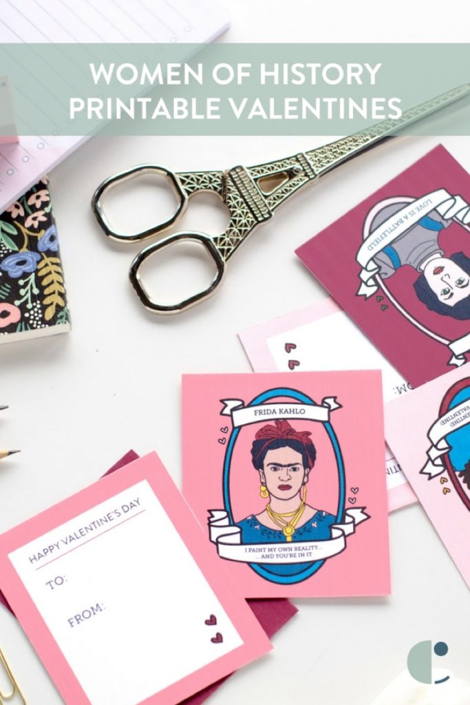 Printable Valentines Featuring Badass Women throughout History