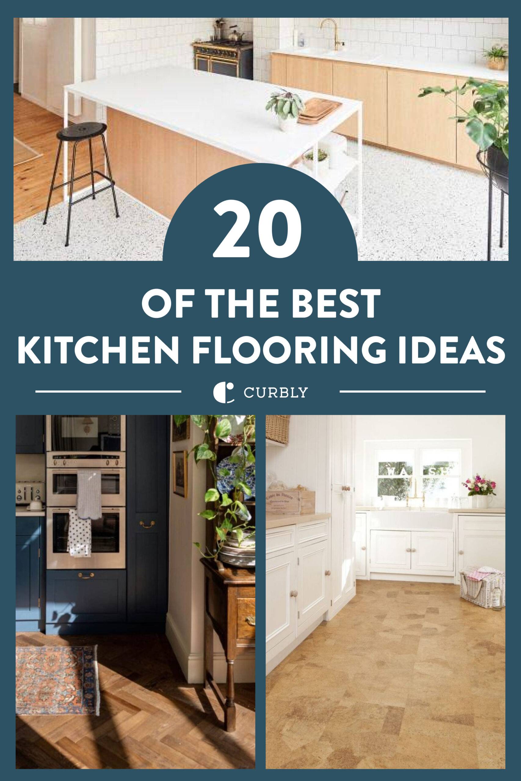 20+ Best Kitchen Flooring Ideas For A Stylish Home - Curbly